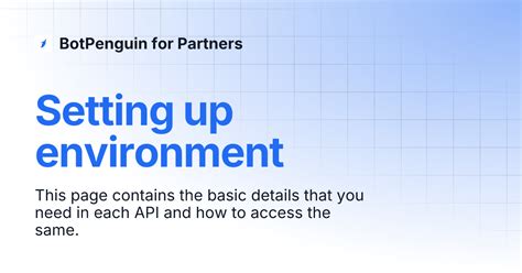 Setting Up Environment Botpenguin For Partners