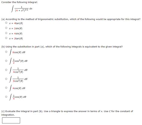 Solved Consider The Following Integral According To The
