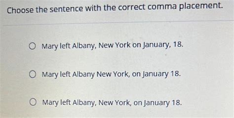 Answered Choose The Sentence With The Correct Comma Placement Mary
