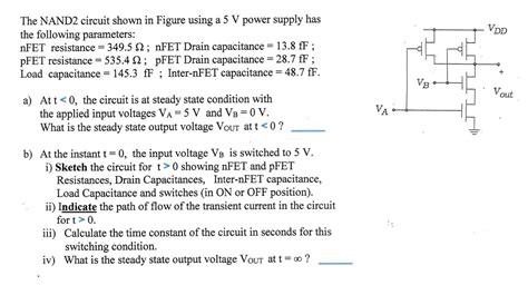 Solved The Nand2 Circuit Shown In Figure Using A 5 V Power Supply Has The Following