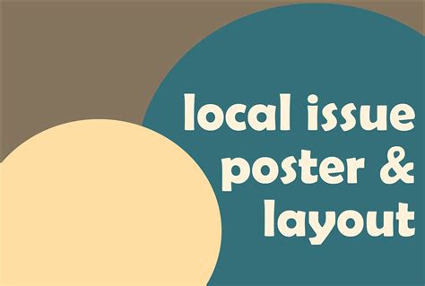 Local Issue Poster And Layout Behance