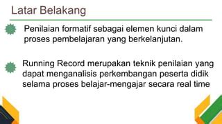 PPT UP1 Penggunaan Running Record Pptx