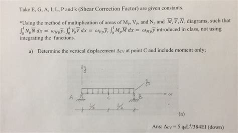 Solved Take E G A I L P And K Shear Correction Factor