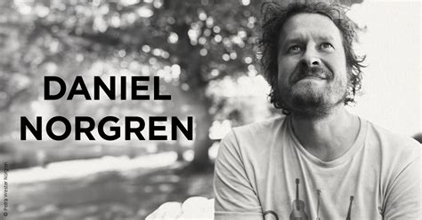 Daniel Norgren Termine And Tickets 2025