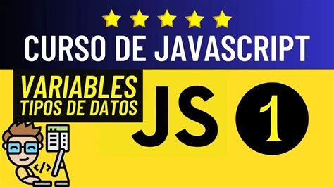 Variables Y Tipos De Datos CURSO DE JAVASCRIPT DESDE CERO Con Visual Studio Code