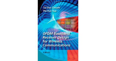 OFDM Baseband Receiver Design For Wireless Communications Book
