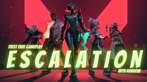 Escalation Valorant New Mode Valorant Youtube
