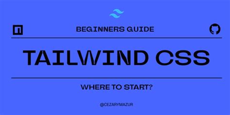 Tailwind Css Beginners Guide Where To Start Rdevto