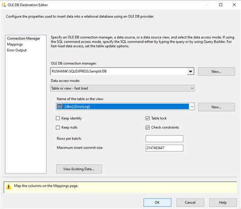 Configure Your OLEDB Connection Manager And Select The Error Log Table Which You Had Created In