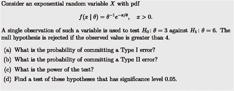 Solved Consider An Exponential Random Variable X With Pdf Chegg