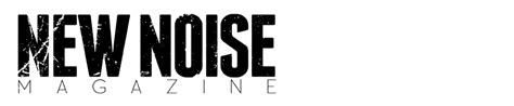 New Noise Magazine
