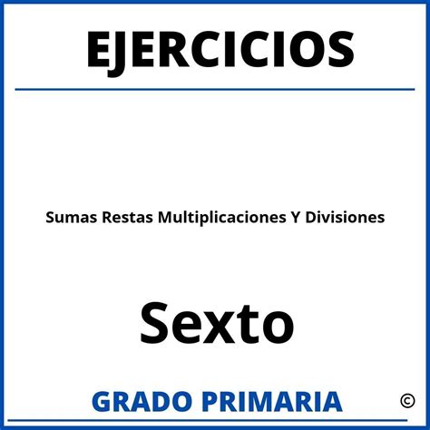 Ejercicios De Multiplicaciones Para Niños De Sexto Grado