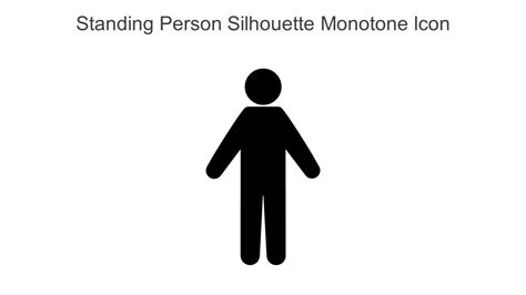 Standing Person Silhouette Monotone Icon In Powerpoint Pptx Png And Editable Eps Format PPT