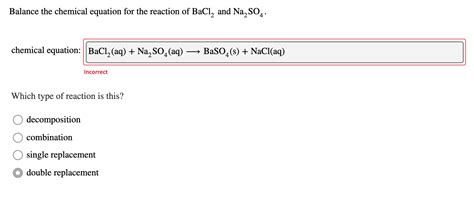 Solved Balance The Chemical Equation For The Reaction Of