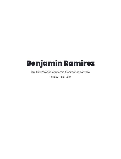 Benjamin Ramirez Portfolio Fall 2024 By Benjamin Ramirez Issuu