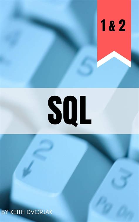Sql 2 Books In 1 Beginner And Intermediate Level Sql From The Ground