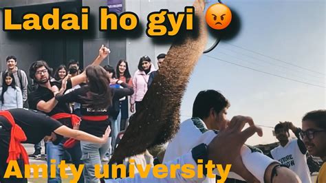 Ladai Ho Gyi 🙁 Amity University Vlog 49 Youtube