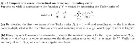 Solved Q1 Computation Error Discretization Error And
