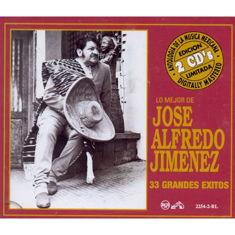 Jose Alfredo Jimenez Canciones Rancheras
