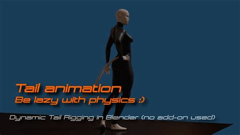 Tail Animation With Physics Animation And Rigging Blender Artists