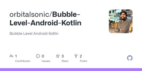 GitHub Orbitalsonic Bubble Level Android Kotlin Bubble Level Android