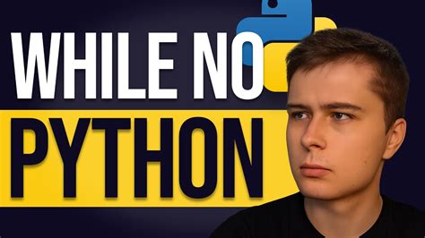 Como Usar O While No Python Explicado Com Exemplos Simples Youtube