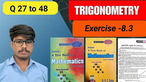 Trigonometry L Exercise 8 3 L Kc Sinha L Class 10 YouTube
