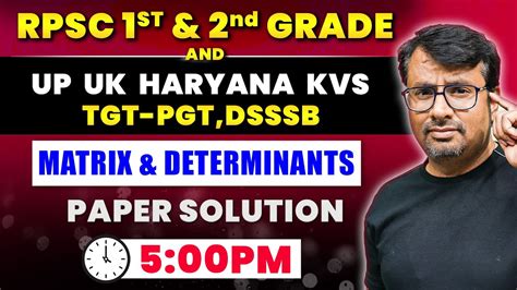 RPSC 1st 2nd Grade TGT PGT UP Haryana UK KVS DSSSB Paper