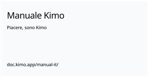 Piacere Sono Kimo Manuale Kimo