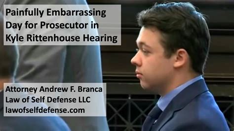 Painfully Embarrassing Day For Prosecutor In Kyle Rittenhouse Hearing