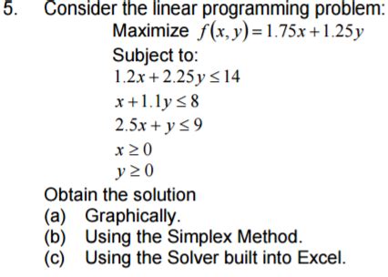 Solved Consider The Linear Programming Problem Maximize Chegg