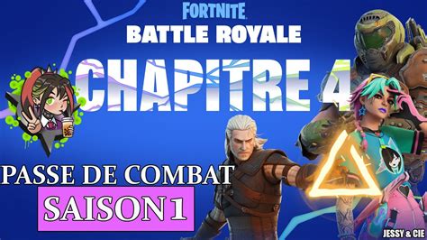 DÉcouverte Passe De Combat Saison 1 Chapitre 4 Fortnite Youtube