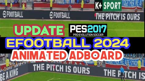 Pes2017 Animated Adboard Efootball 2024 Youtube