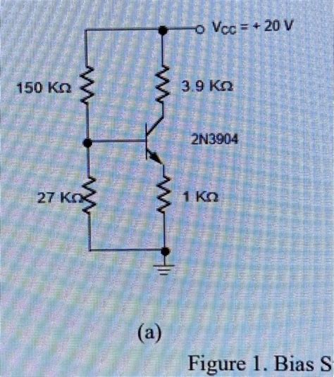 Solved 1 Consider The Bias Stable Circuit In Figure 1a