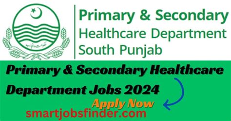 Primary And Secondary Healthcare Department Jobs 2024 Latest Online Apply