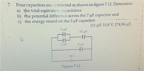Solved 7 Four Capacitors Are Connected As Shown In Figure Chegg Com