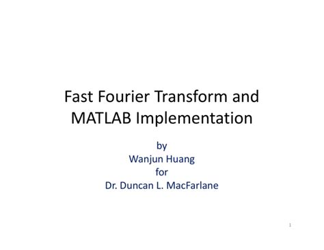 Fast Fourier Transform And Matlab Implementation