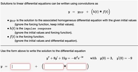 Solved Solutions To Linear Differential Equations Can Be