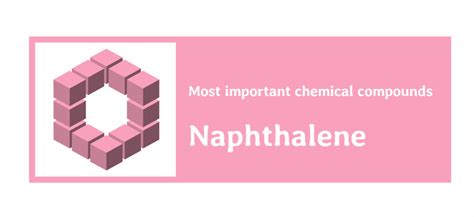 What Is The Naphthalene Lewis Structure