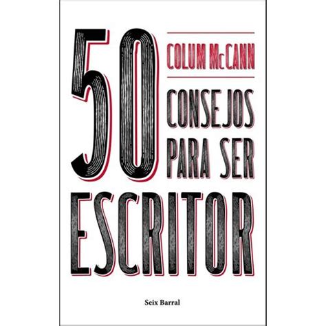 50 Consejos Imprescindibles Para Ser Escritor Con Ofertas En Carrefour