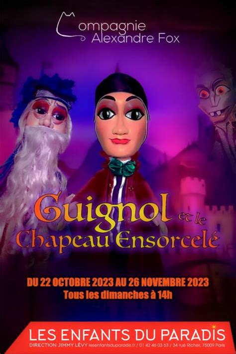GUIGNOL ET LE CHAPEAU ENSORCELÉ Théâtre jeune public Billet
