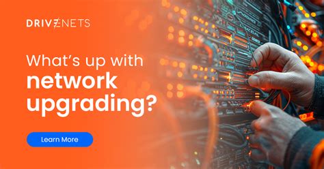 Best Practices For Network Upgrading Drivenets