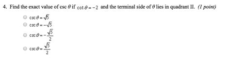 solved find the exact value of csc theta if cot theta 2