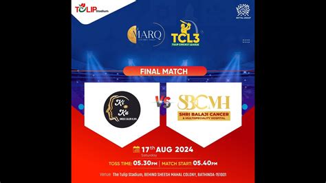 KI N KA SALON VS SHRI BALAJI CANCER HOSPITAL TCL 3 FINAL YouTube