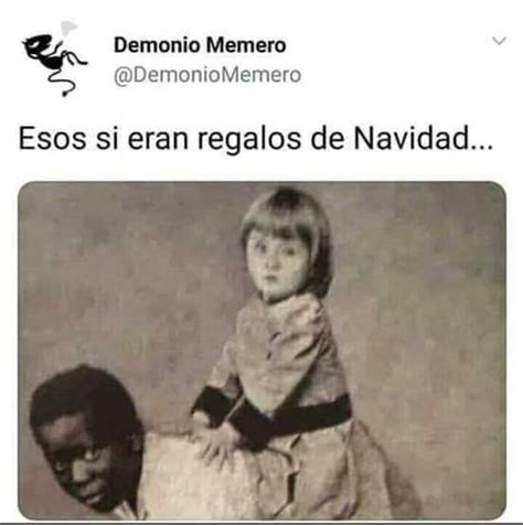 Los Buenos Tiempos Meme Subido Por PEPEAELTA Memedroid