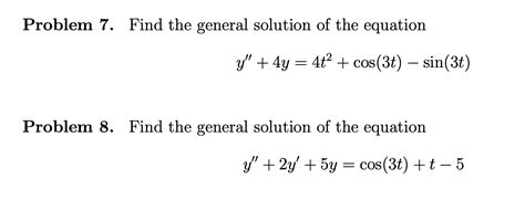 Solved Problem 7 ﻿find The General Solution Of The