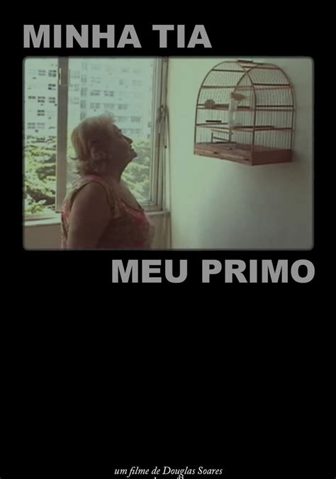 Minha Tia Meu Primo Filme Veja Onde Assistir