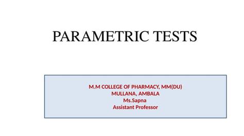 Parametric Testpptx Pharmacology Statistics Ppt