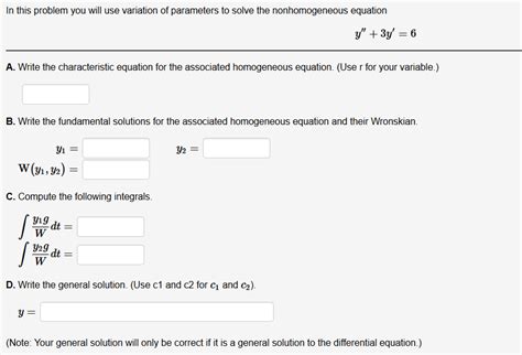 Solved In This Problem You Will Use Variation Of Parameters Chegg