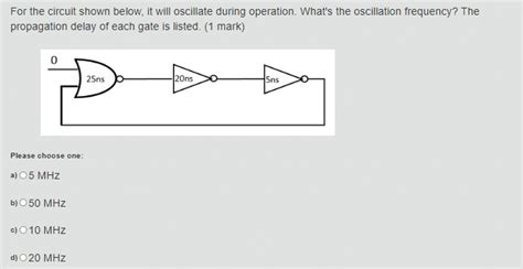 Solved For The Circuit Shown Below It Will Oscillate During